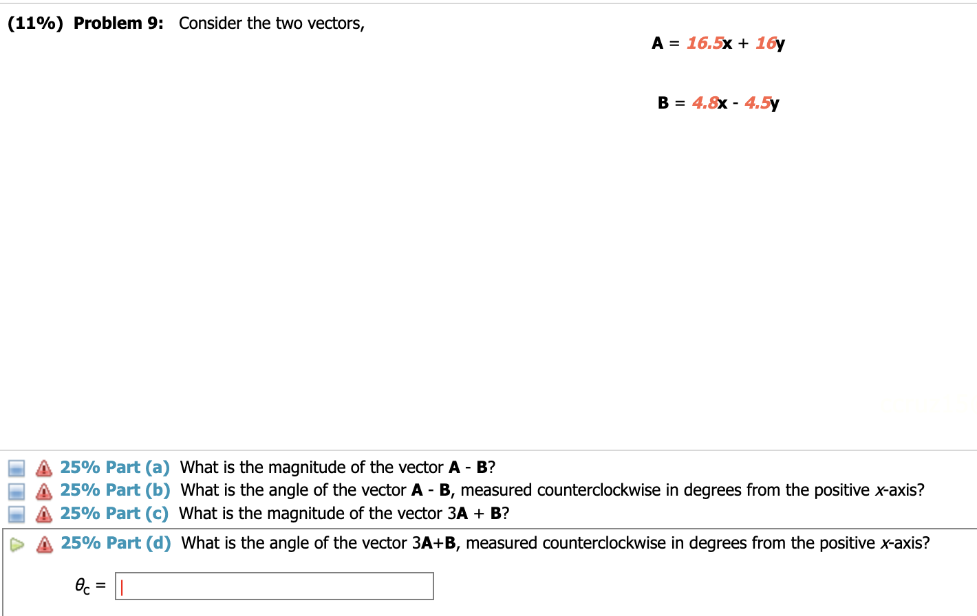 Solved (11\%) Problem 9: Consider the two vectors, | Chegg.com Solved (11\%) Problem 9: Consider the two vectors, | Chegg.com