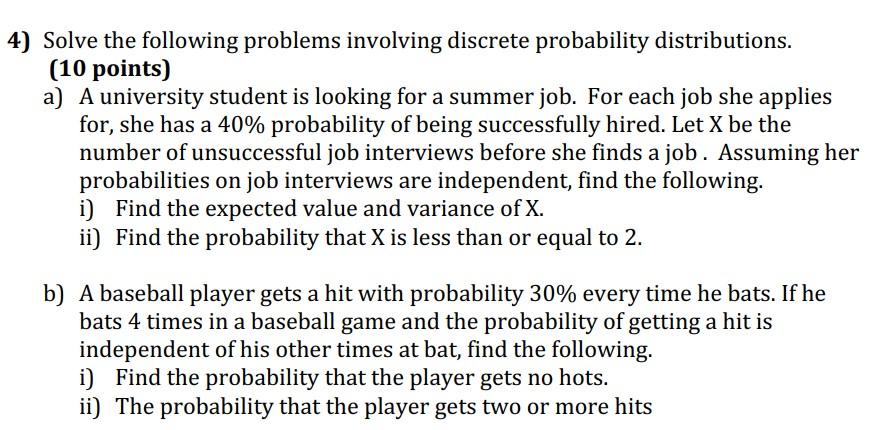 Solved 4) Solve the following problems involving discrete | Chegg.com