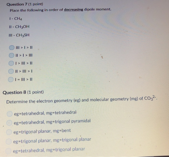Solved Question 5 1 Point Determine The Electron Geometry 
