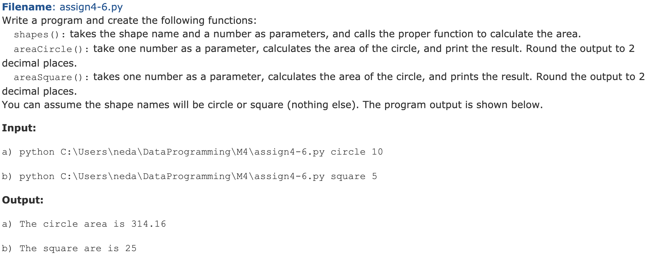 Solved Filename Assign4 6 Py Write A Program And Create The