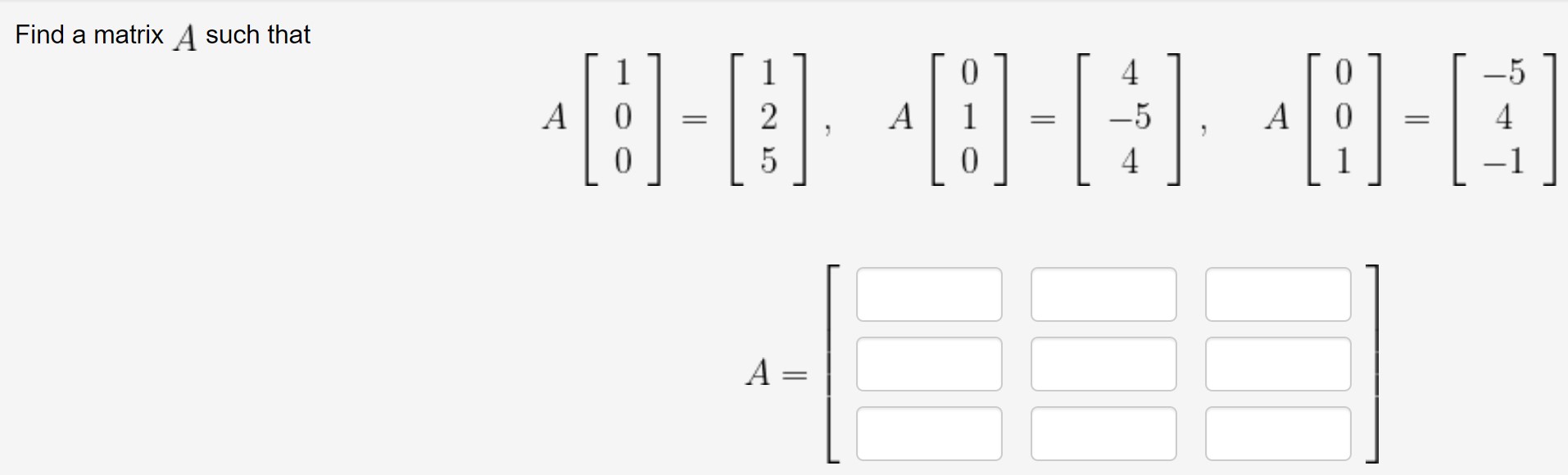 Solved Find a matrix A such that | Chegg.com