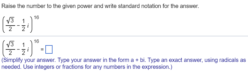 Solved Raise the number to the given power and write | Chegg.com