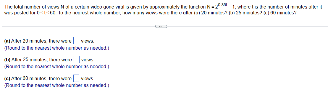 Solved The total number of views N of a certain video gone | Chegg.com