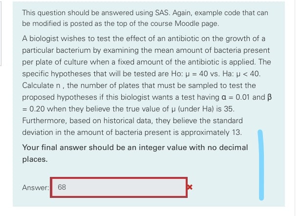 Solved This question should be answered using SAS. Again, | Chegg.com