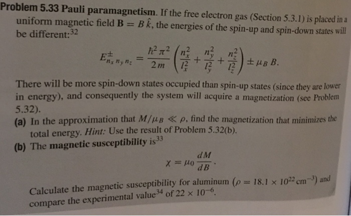 Solved Problem 5.33 Pauli paramagnetism. If the free | Chegg.com