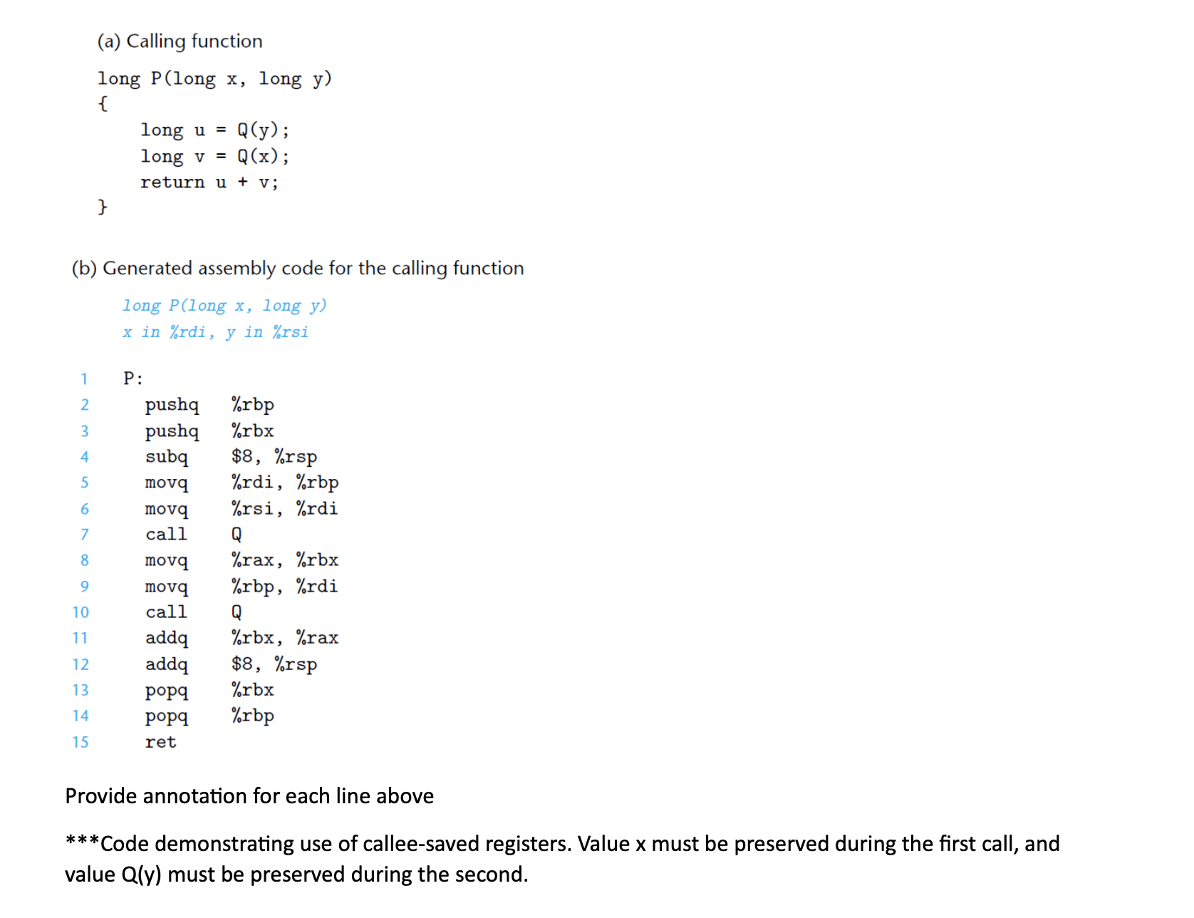 Solved (a) Calling function long P (long x, long y ) \{ long | Chegg.com
