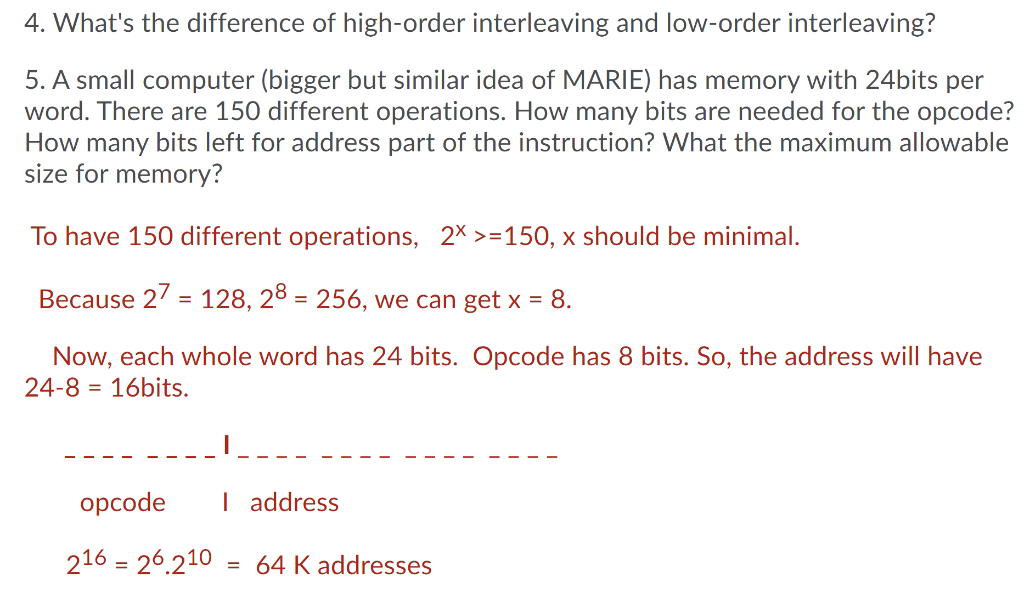 Solved 4. What's the difference of high-order interleaving | Chegg.com