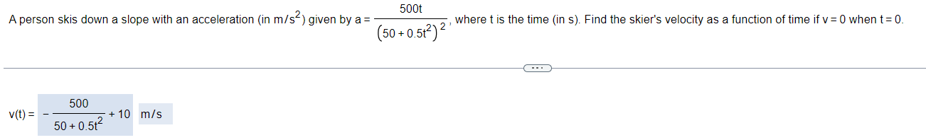Solved A person skis down a slope with an acceleration (in | Chegg.com