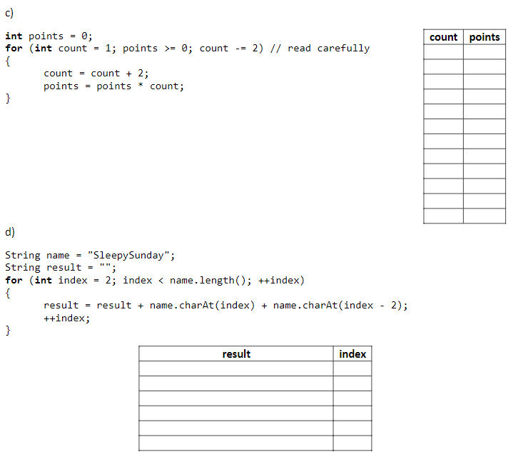 Solved 1. (12 points; 3 points each part) Trace the for | Chegg.com Solved 1. (12 points; 3 points each part) Trace the for | Chegg.com