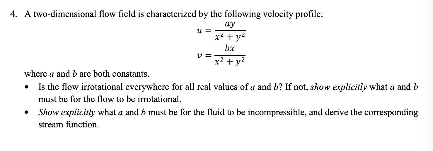 Solved 4. A two-dimensional flow field is characterized by | Chegg.com