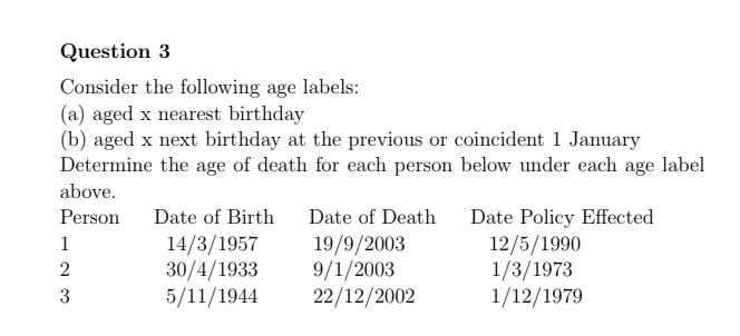 Solved Consider the following age labels: (a) aged x nearest | Chegg.com