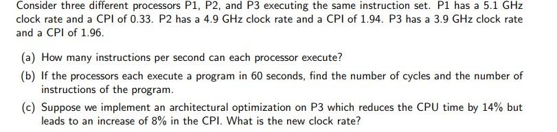 Solved Consider three different processors P1, P2, and P3 | Chegg.com