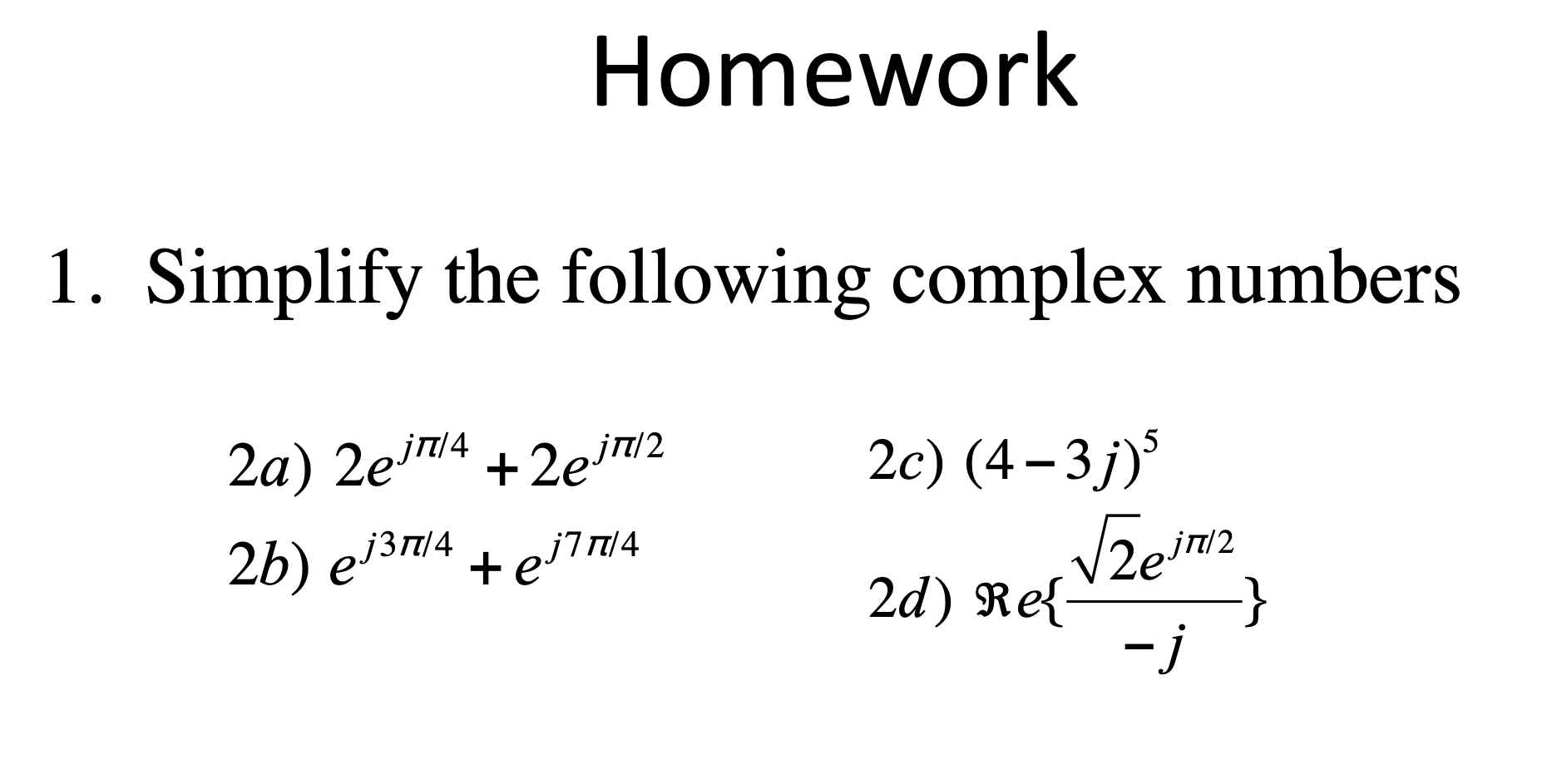 Solved Homework 2. Calculate the current labeled, i. R2 = | Chegg.com