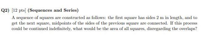 Solved 2) [12 pts] (Sequences and Series) A sequence of | Chegg.com