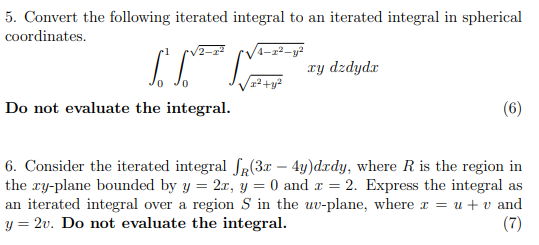 Solved 5. Convert the following iterated integral to an | Chegg.com