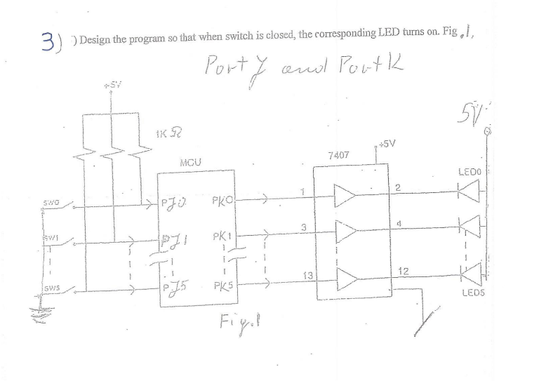 Solved 3) ) Design the program so that when switch is | Chegg.com