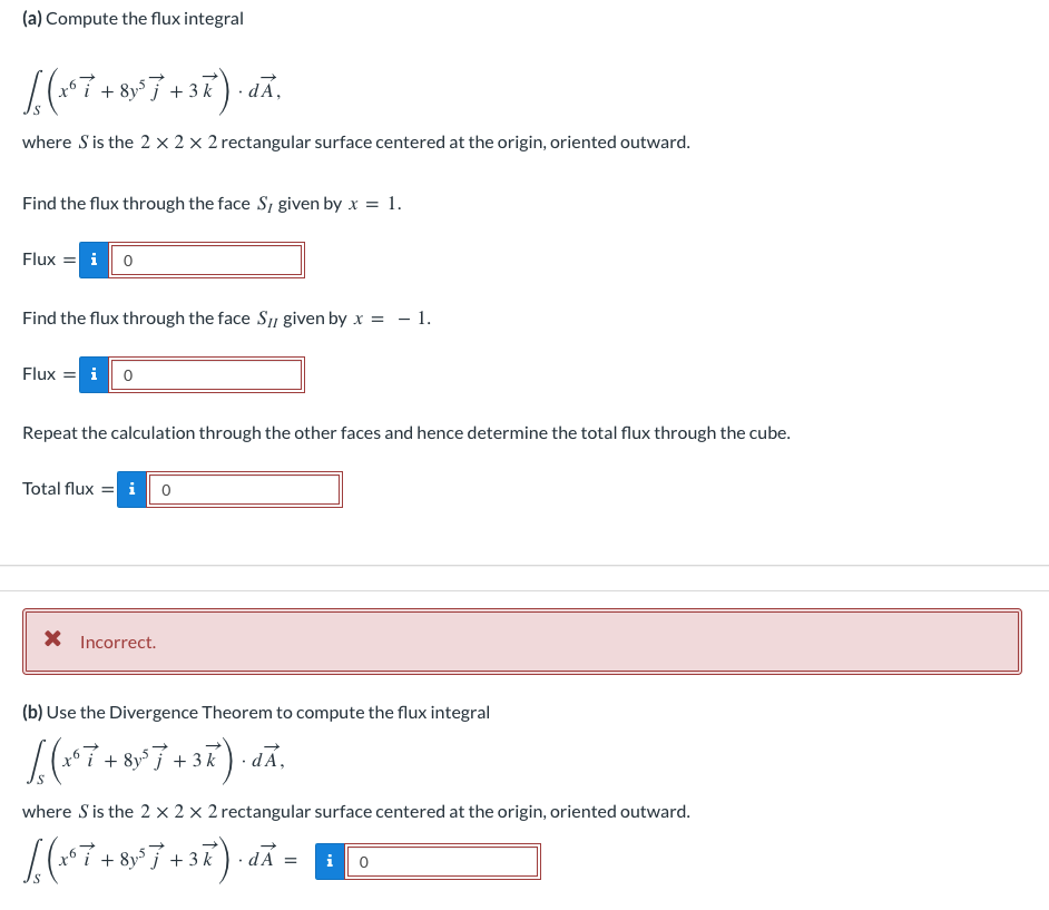 Solved (a) Compute the flux integral 7 tíà +3 k dÃ, where S | Chegg.com