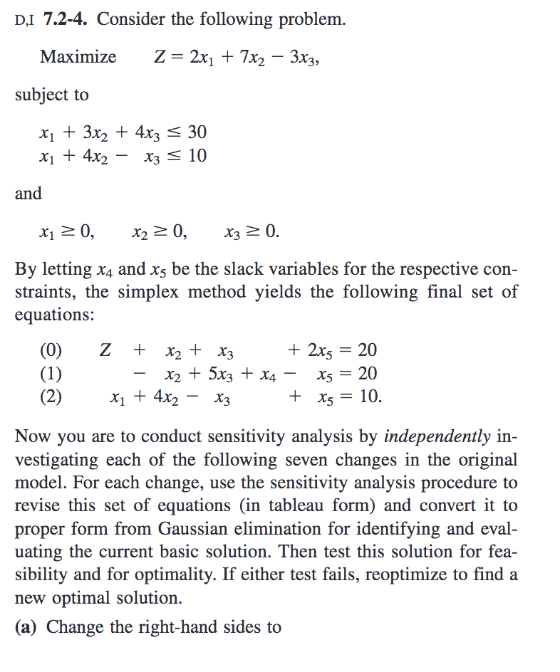 Solved DI 7.2-4. Consider the following problem. Maximize Z | Chegg.com