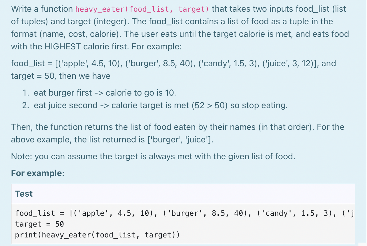 Solved Write a function heavy_eater(food_list, target) that | Chegg.com