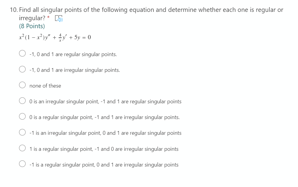 Solved 10. Find all singular points of the following | Chegg.com