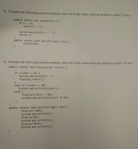 Solved 2) Consider the following recursive method, what will | Chegg.com
