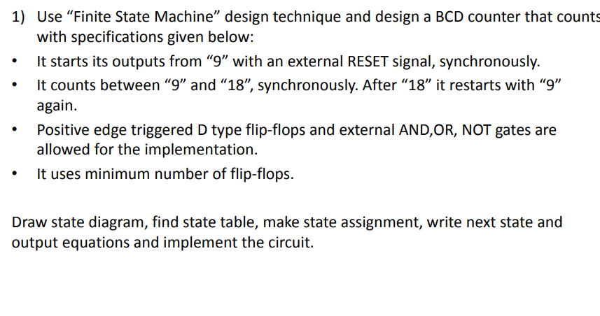 1) Use “Finite State Machine” design technique and | Chegg.com