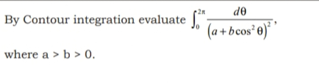 Solved By Contour integration evaluate | Chegg.com