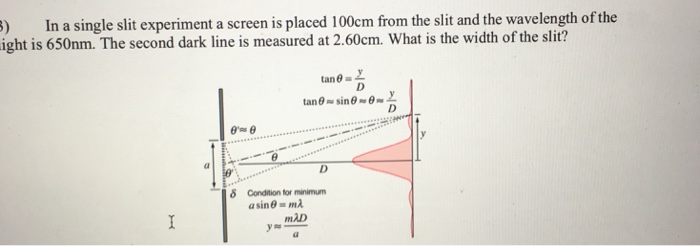 Solved ) In a single slit experiment a screen is placed | Chegg.com