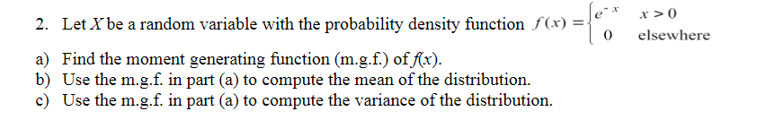 Solved 2. Let X be a random variable with the probability | Chegg.com