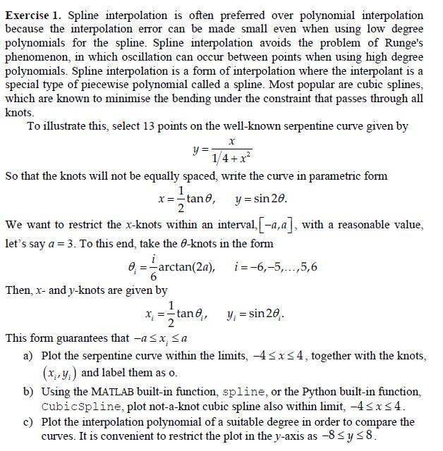 Exercise 1. Spline interpolation is often preferred | Chegg.com