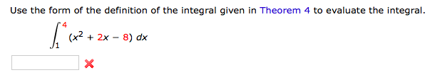 Solved Use the form of the definition of the integral given | Chegg.com