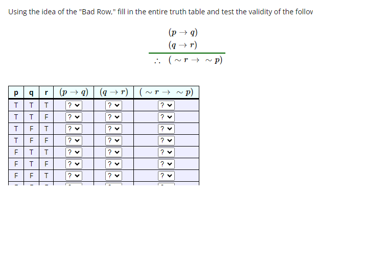 Solved Using the idea of the "Bad Row," fill in the entire | Chegg.com