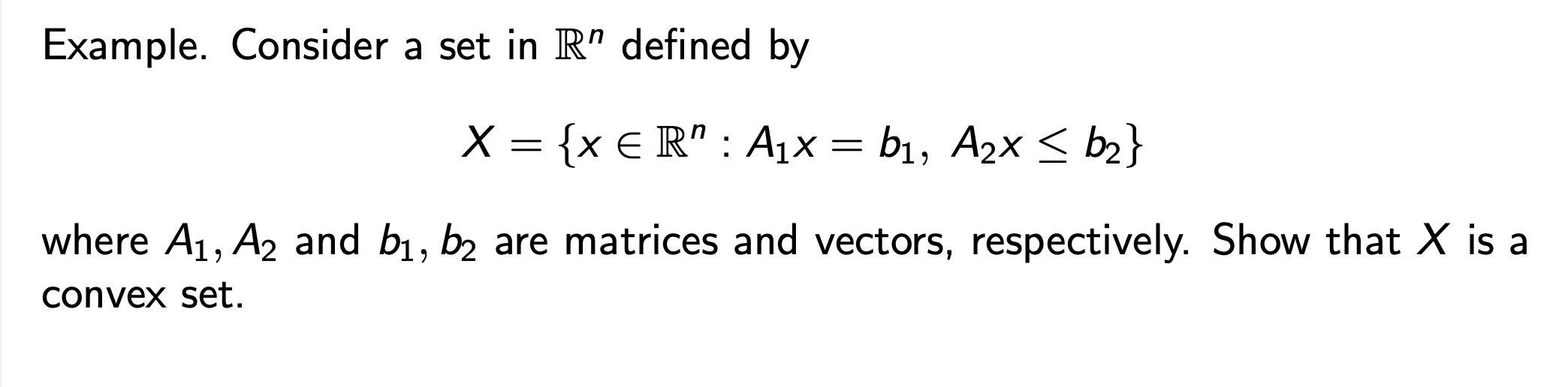 Solved Example. Consider a set in Rn defined by | Chegg.com