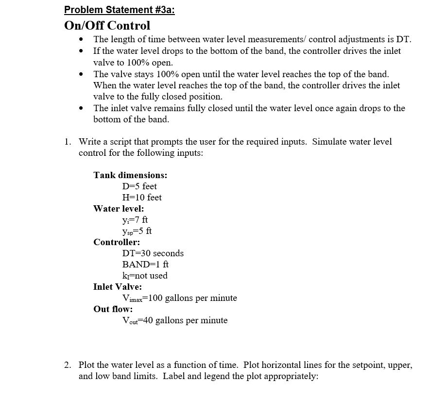 Problem Statement #3a: On/Off Control • The length of | Chegg.com