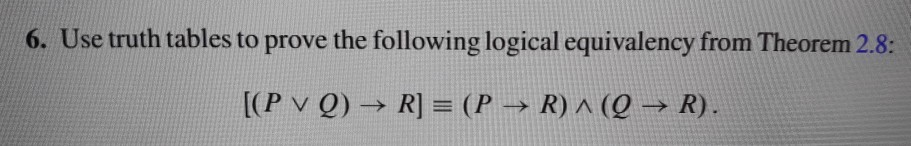 Solved Theorem 2.8 (Important Logical Equivalencies) For | Chegg.com