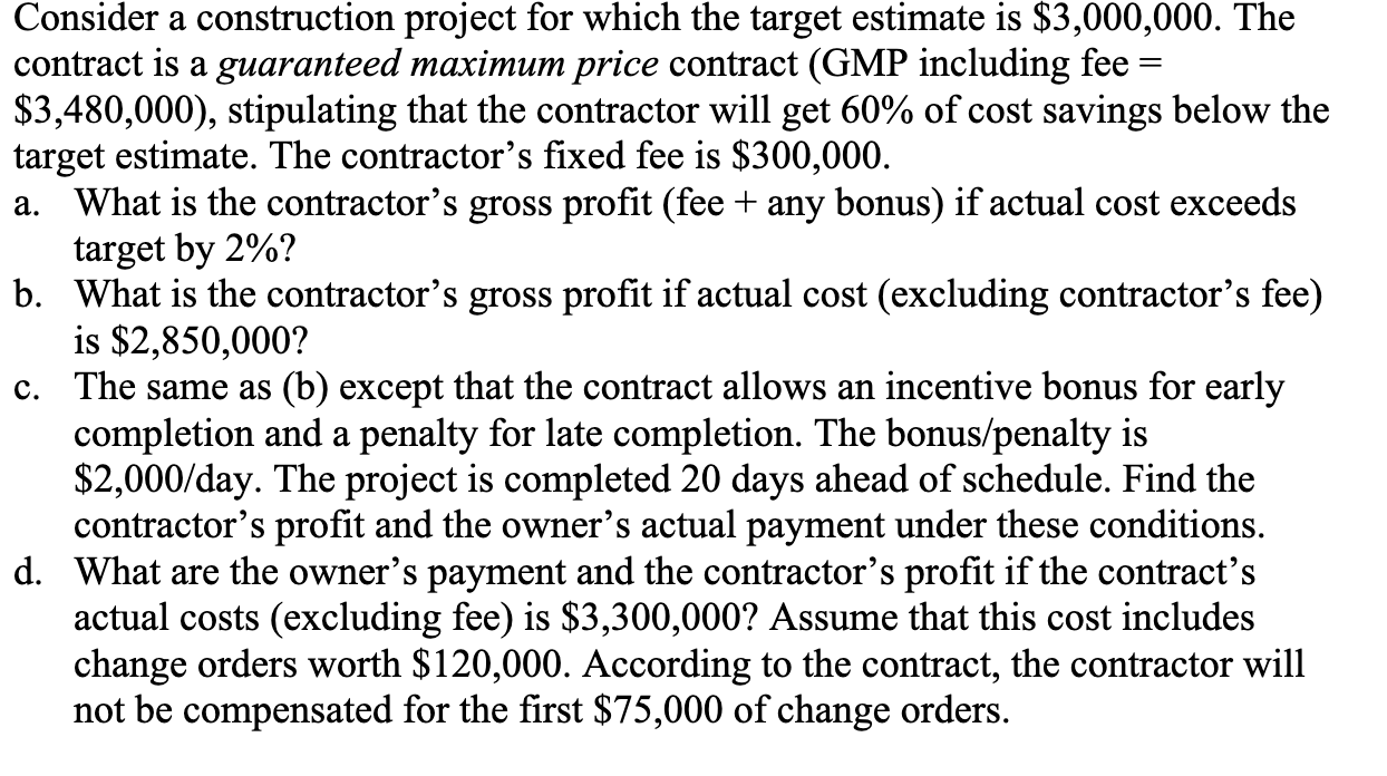 Solved Consider a construction project for which the target | Chegg.com