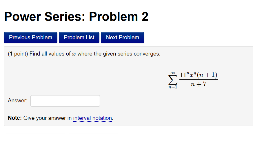 Solved Power Series: Problem 2 Previous Problem Problem List | Chegg.com
