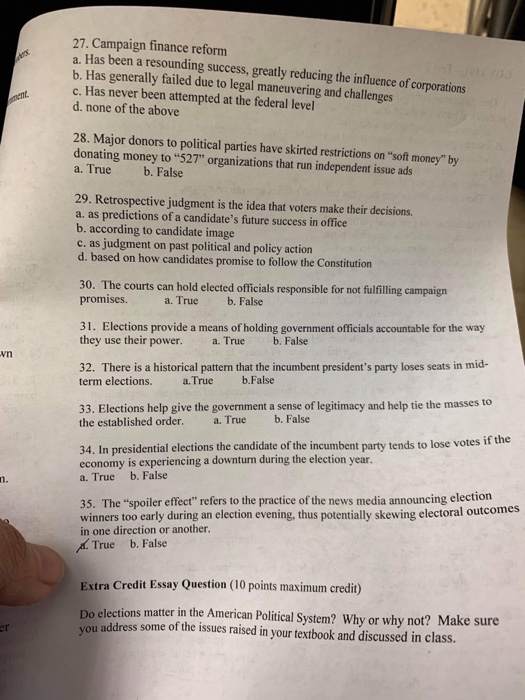 27. Campaign finance reform a. Has been a resounding | Chegg.com