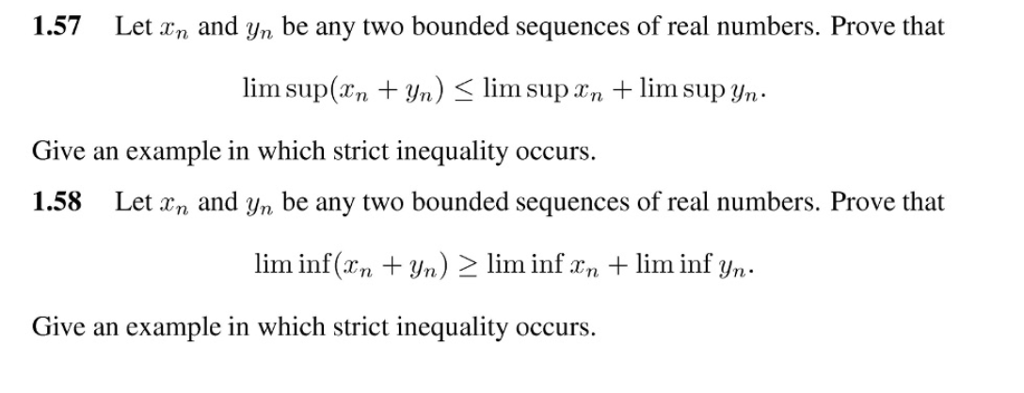 Solved 1.57 Let rn and yn be any two bounded sequences of | Chegg.com