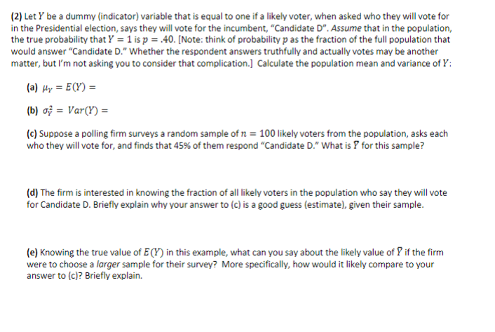 Solved (2) Let Y be a dummy (indicator) variable that is | Chegg.com