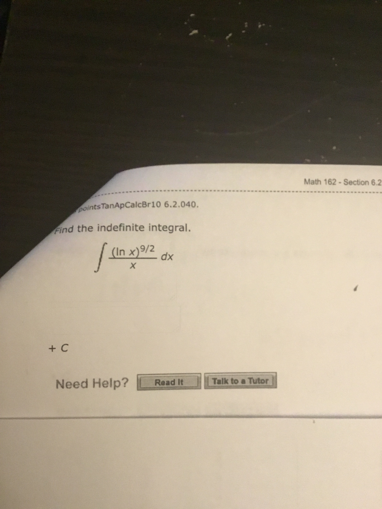 Solved Math 162-Section 6.2 points TanApCalcBr10 6.2.040. | Chegg.com