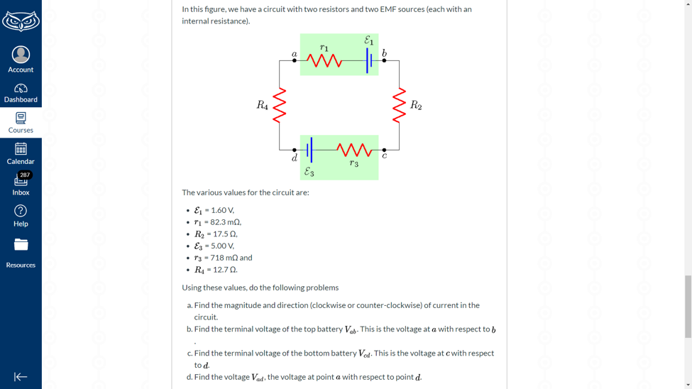 Solved In this figure, we have a circuit with two resistors | Chegg.com