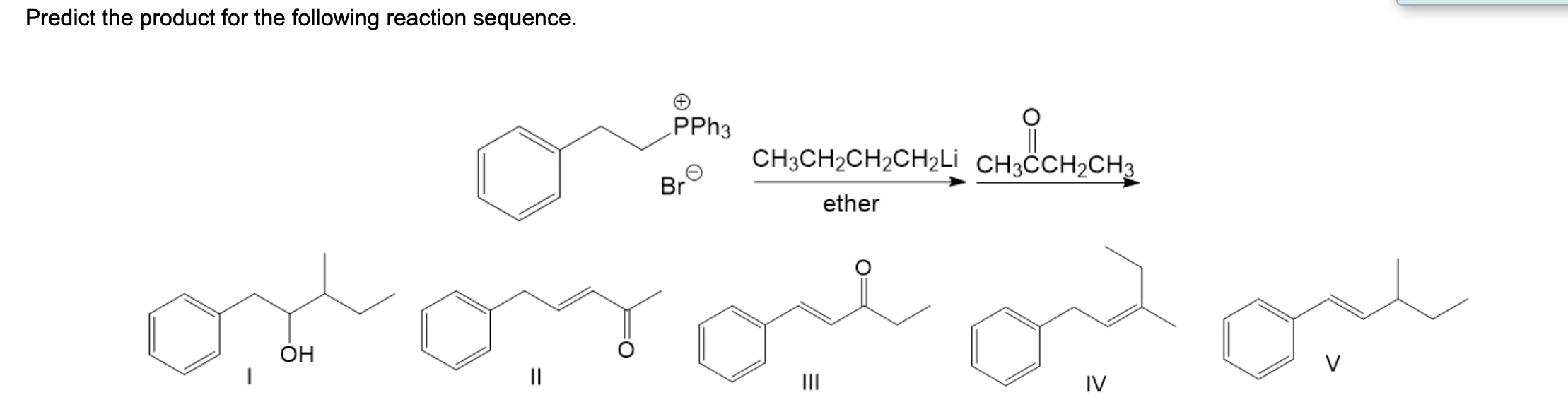 Solved Predict the product for the following reaction | Chegg.com
