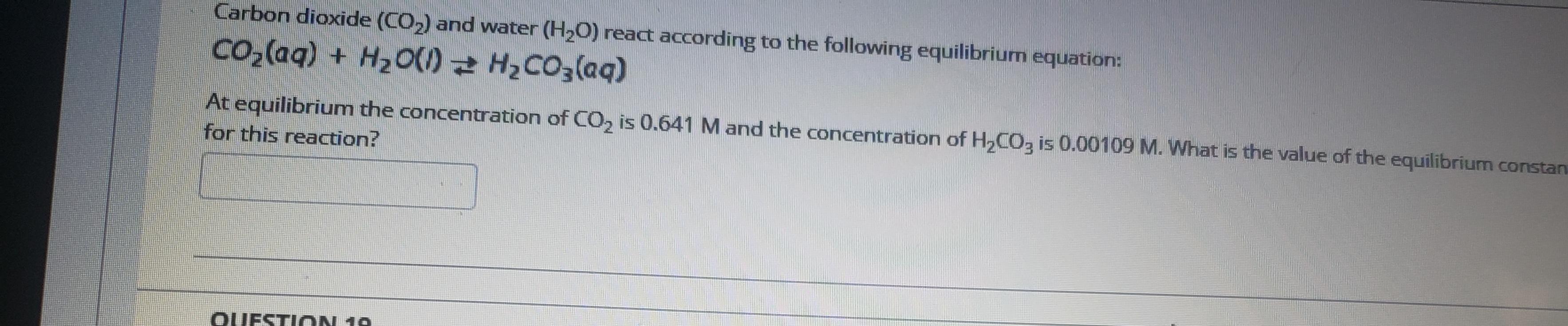 Solved Carbon dioxide (CO2) and water (H20) react according | Chegg.com
