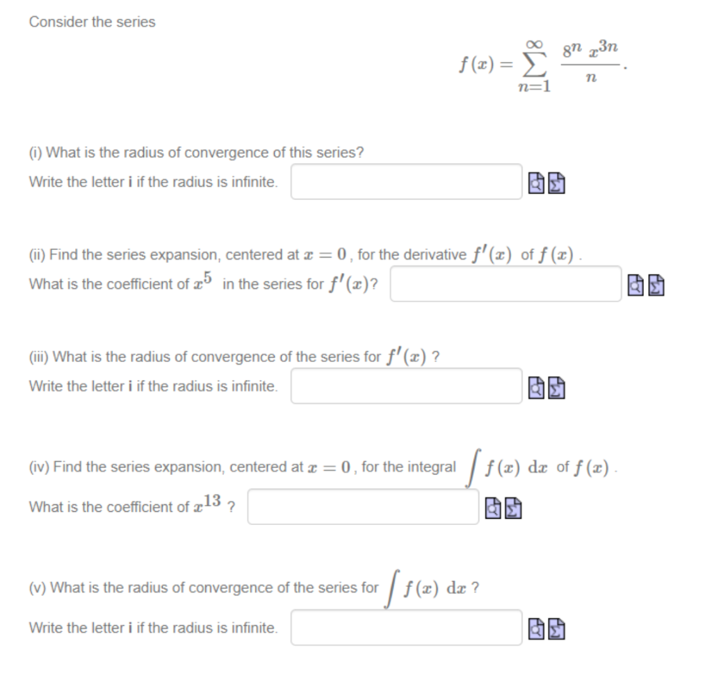Solved Consider the series gn 23n f(x) = Σ n n=1 (i) What is | Chegg.com