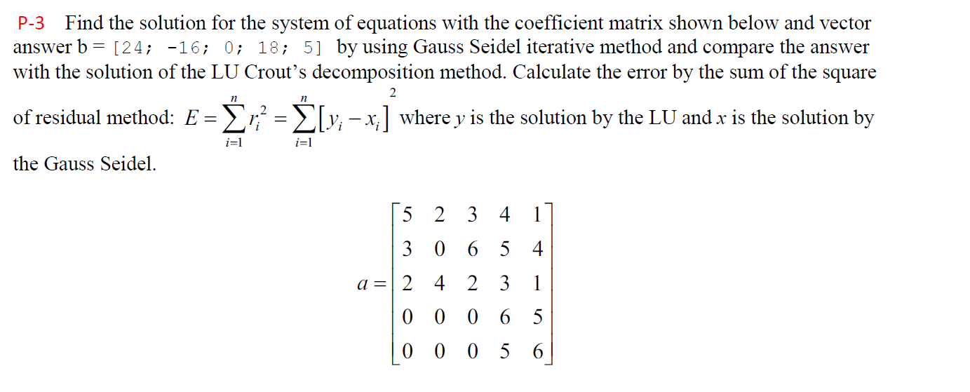 P-3 Find the solution for the system of equations | Chegg.com