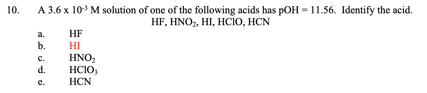Solved 0. A 3.6×10−3M solution of one of the following acids | Chegg.com