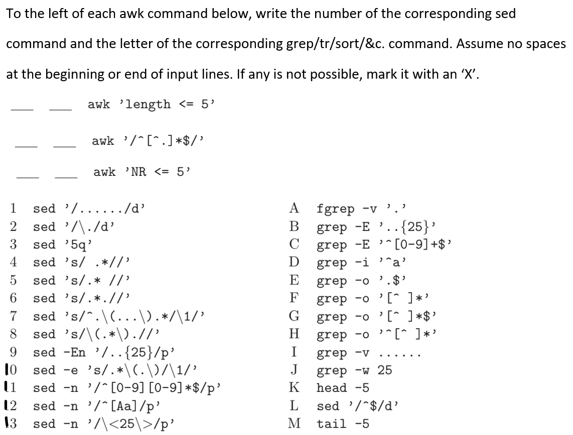 To The Left Of Each Awk Command Below Write The