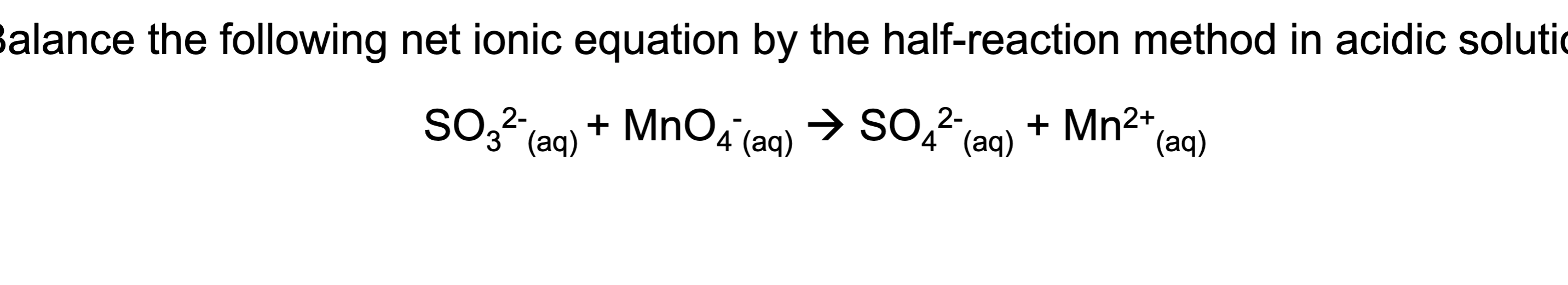 Solved I would like to know why it is the SO32- that is | Chegg.com