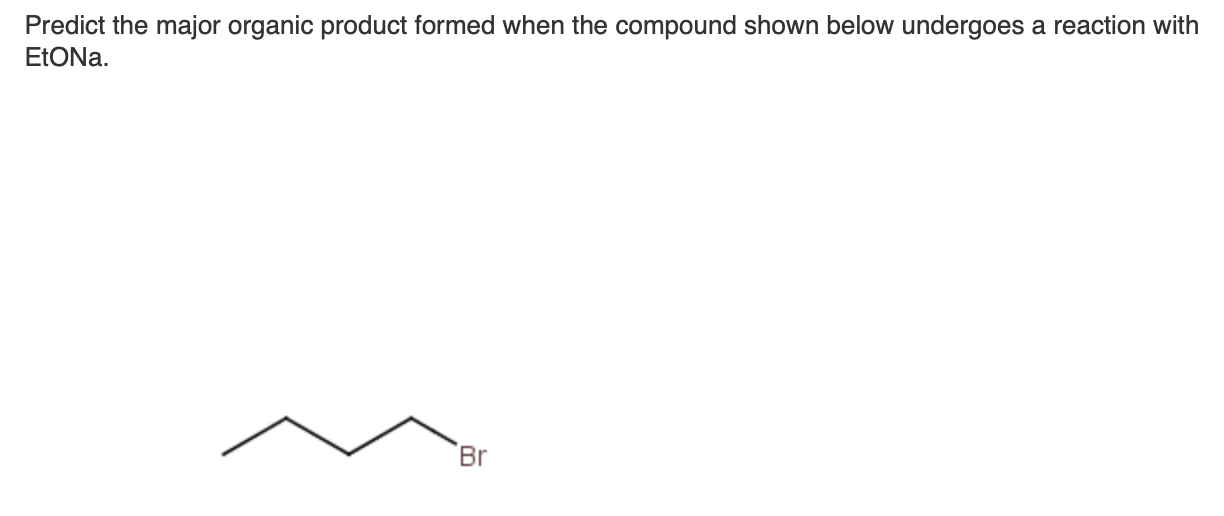 Solved Predict the major organic product formed when the | Chegg.com